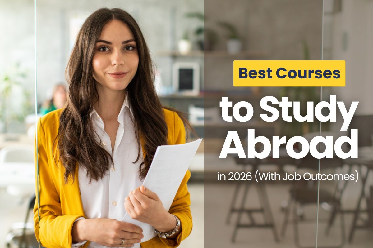 Best Courses to Study Abroad in 2026 (With Job Outcomes)